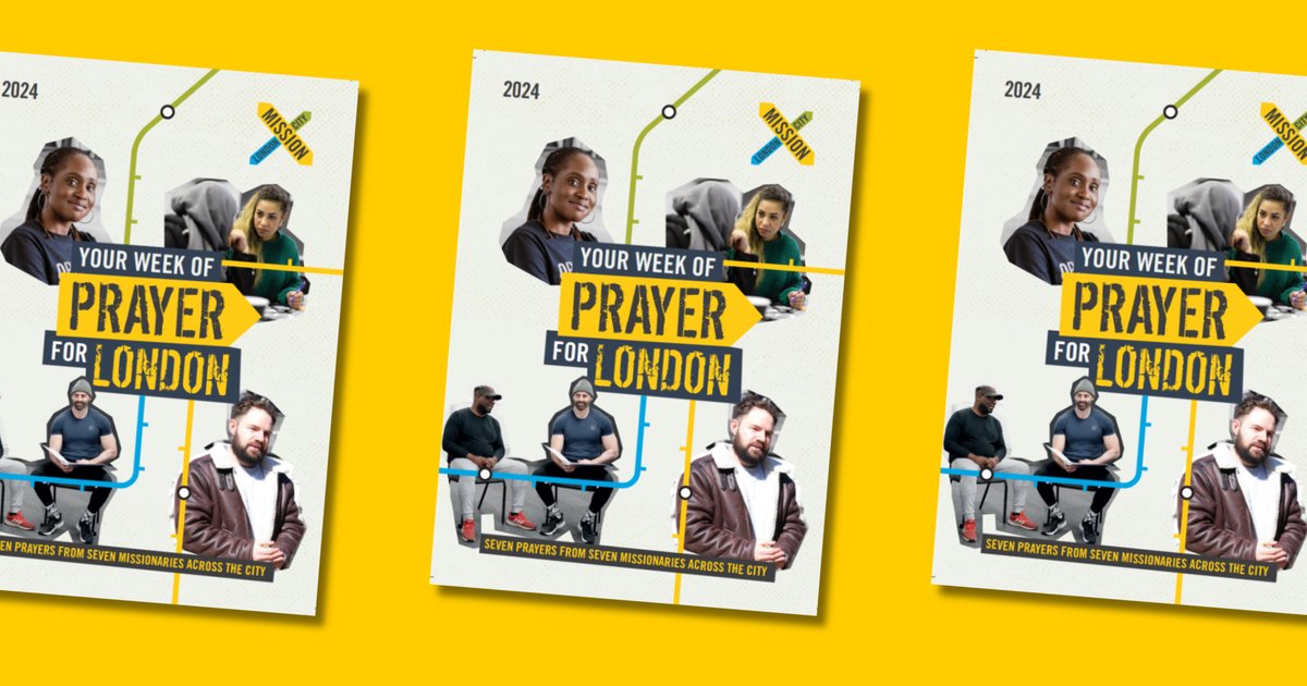 YOUR WEEK OF PRAYER FOR LONDON | London City Mission